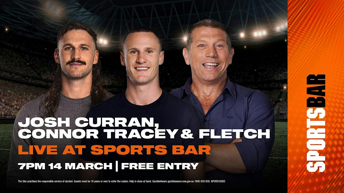 Josh Curran, Connor Tracey & Fletch LIVE & FREE at Sports Bar, Sports ...