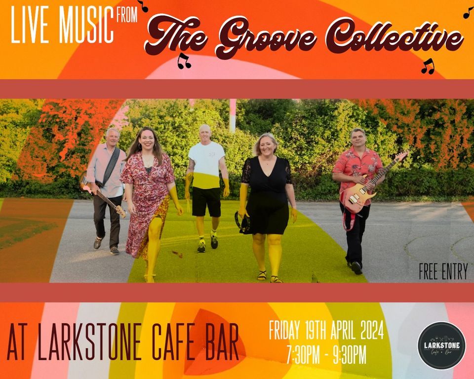 Live Music from The Groove Collective at Larkstone Cafe Bar, Larkstone Cafe Bar, Ilfracombe ...