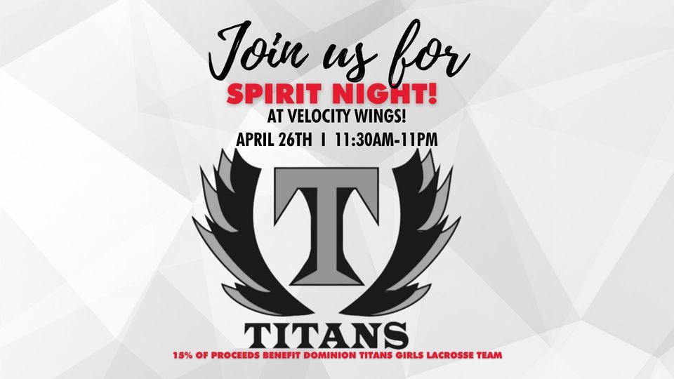Dominion Titans Girls Lacrosse Team Spirit Night , Velocity Wings ...