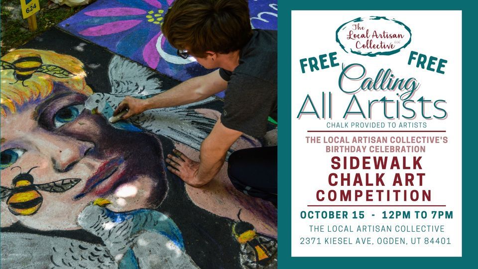 Sidewalk Chalk Art Competition, The Local Artisan Collective, Ogden, 15 ...