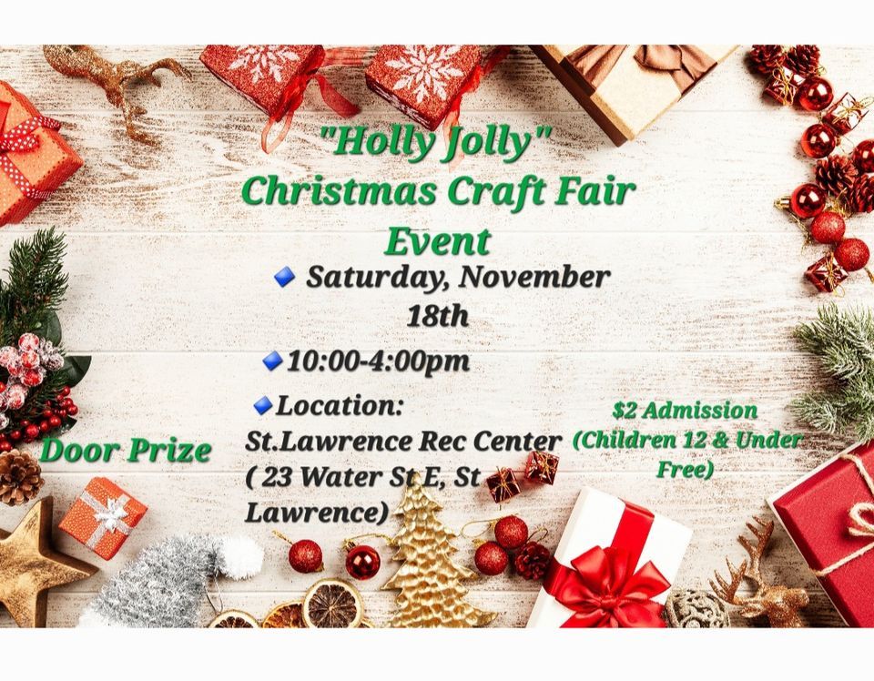 "Holly Jolly" Christmas Craft Fair Event, St. Lawrence, NL, Paradise ...