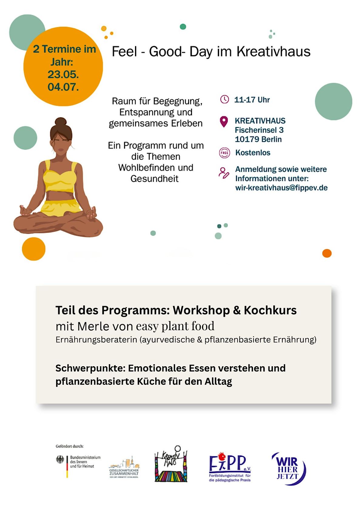 Feel-Good-Day im Kreativhaus, Kreativhaus Fischerinsel, Berlin, 23 May ...
