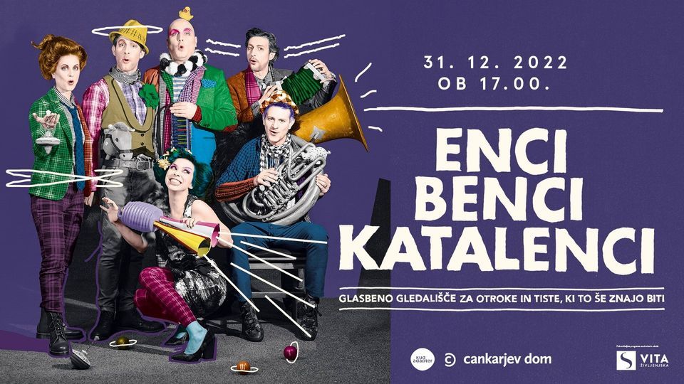Katalena: Enci benci Katalenci, Cankarjev dom, Ljubljana, 31 December ...