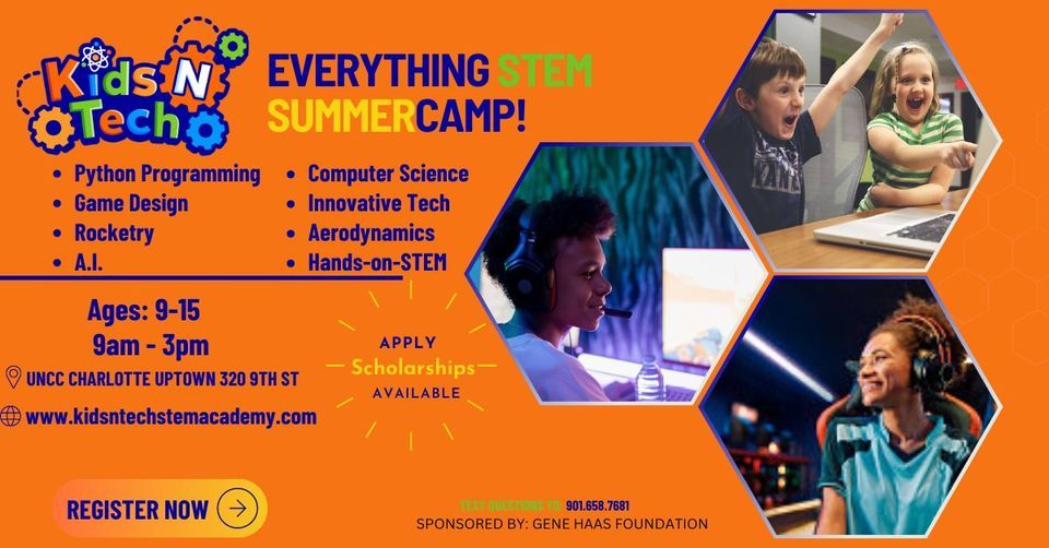 KIDS N TECH - Everything STEM Summer 2023, UNCC - Uptown, Charlotte, 10 ...