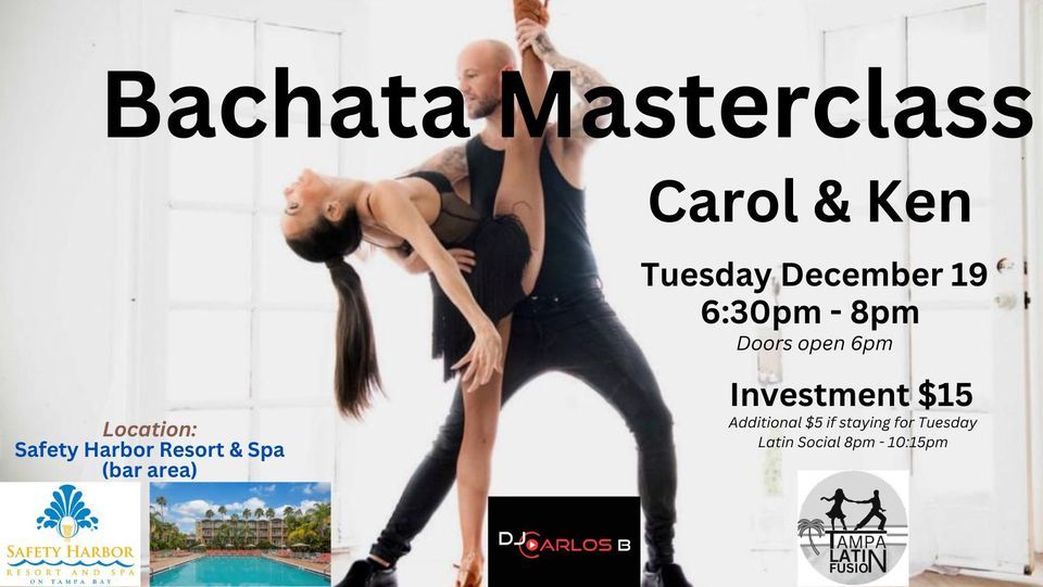 Bachata Sensual & Dips - Master Class with Carol & Ken, Safety Harbor Resort and Spa, 19 ...