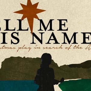 Tell Me His Name..., Lighthouse Church - Slaton, December 10 2023 ...