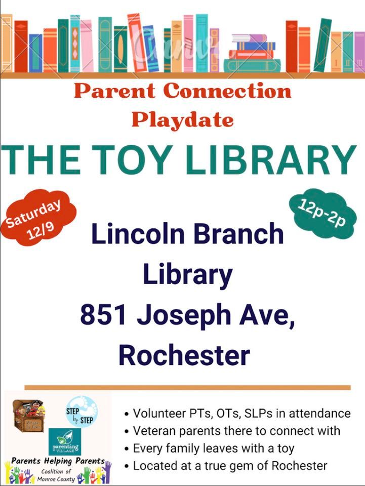 Parent Connection Playdate at the Toy Library, Lincoln Branch Library ...