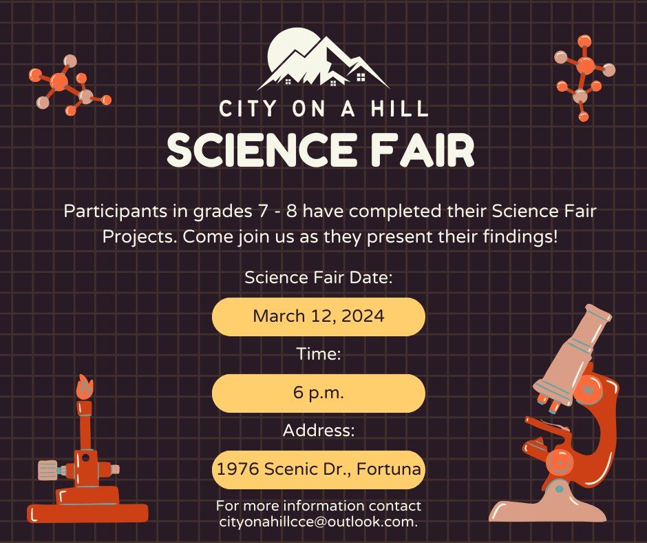 City on a Hill Science Fair, First Baptist Church of Fortuna, 12 March ...