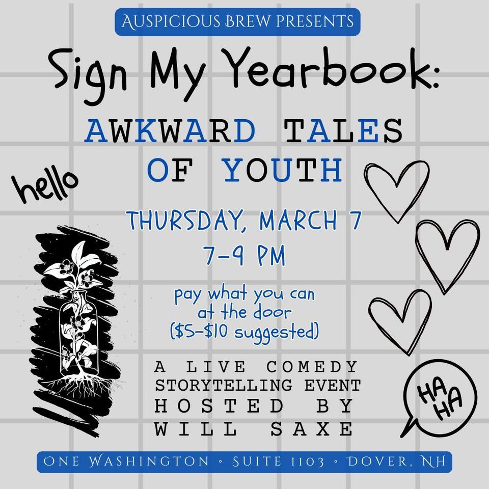 Sign My Yearbook: Awkward Tales of Youth ~ A live comedy storytelling ...