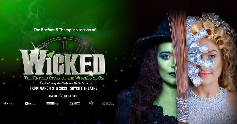 Wicked - The Musical, SKYCITY Theatre, Auckland, 30 March 2023 ...