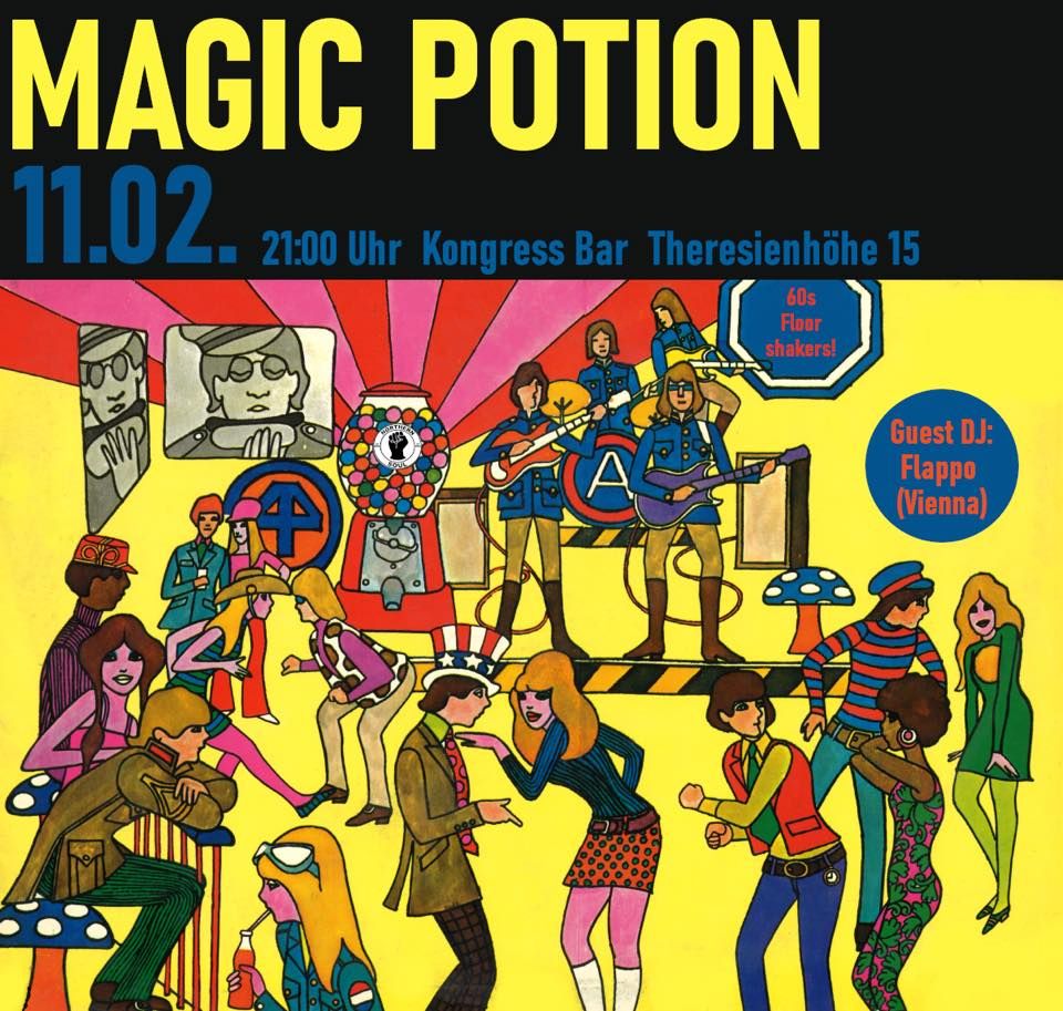 Magic Potion feat. guest DJ Flappo (Vienna), Kongress Bar München ...