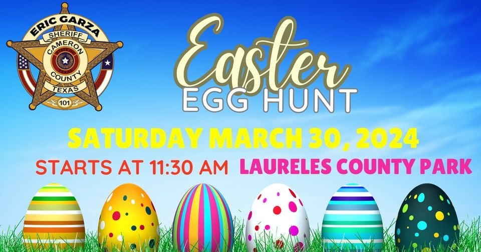 Laureles - Easter Egg Hunt sponsored by Sheriff Eric Garza and the ...