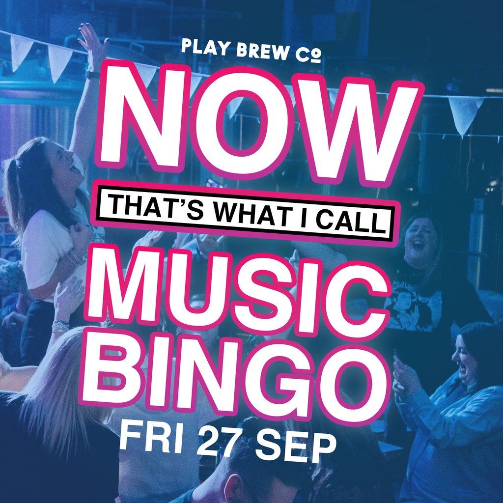 Now Thats What I Call Music Bingo, Play Brew Taproom, Middlesbrough, 27 ...