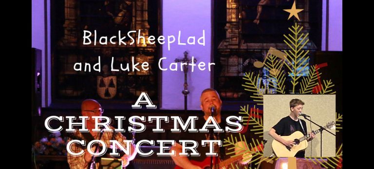 BlackSheepLad & Luke Carter - A Christmas Concert, Morley Green Club ...