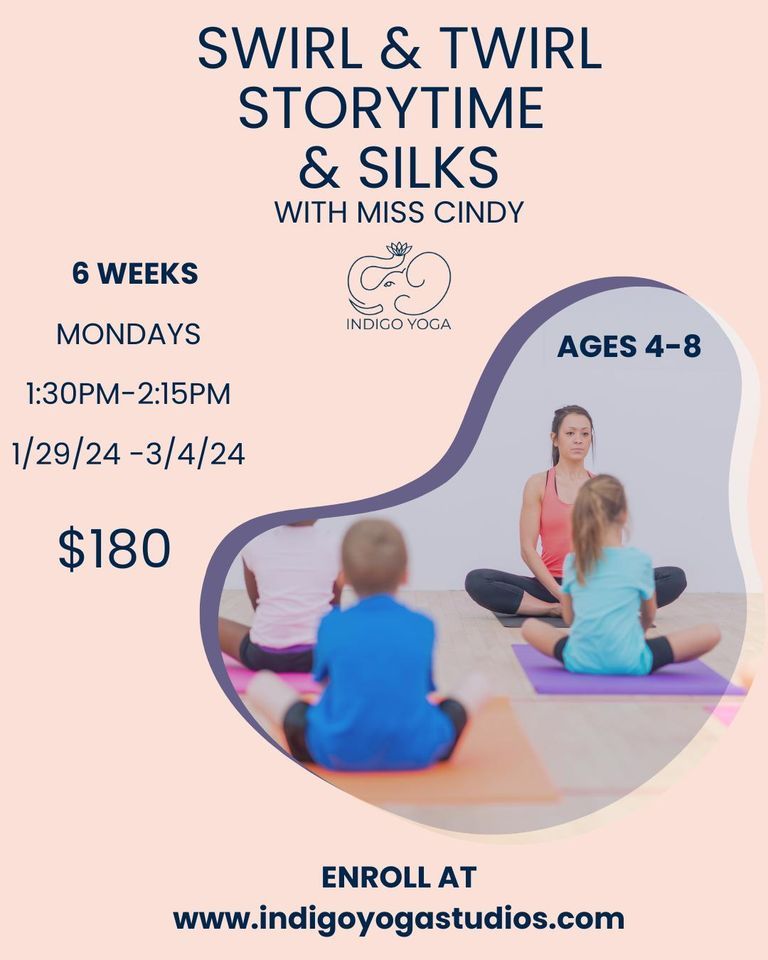 Swirl & Twirl Storytime Silks & More ( Ages 3-6) 6 Weeks with Cynthia ...