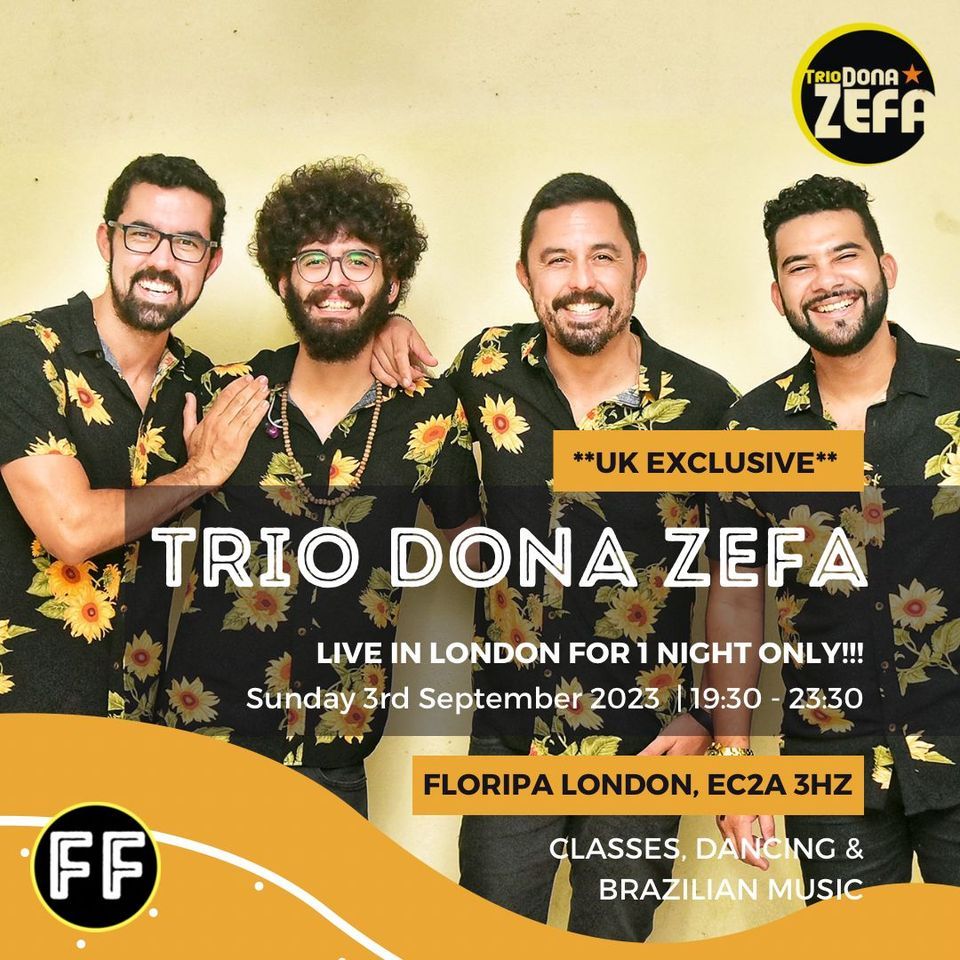 Trio Dona Zefa LIVE in London!, Floripa London, 3 September 2023 ...