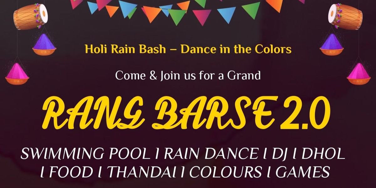 Rang Barse 2.0 - Holi Event 2025, Blissville Farms: Gurugram, New Delhi ...