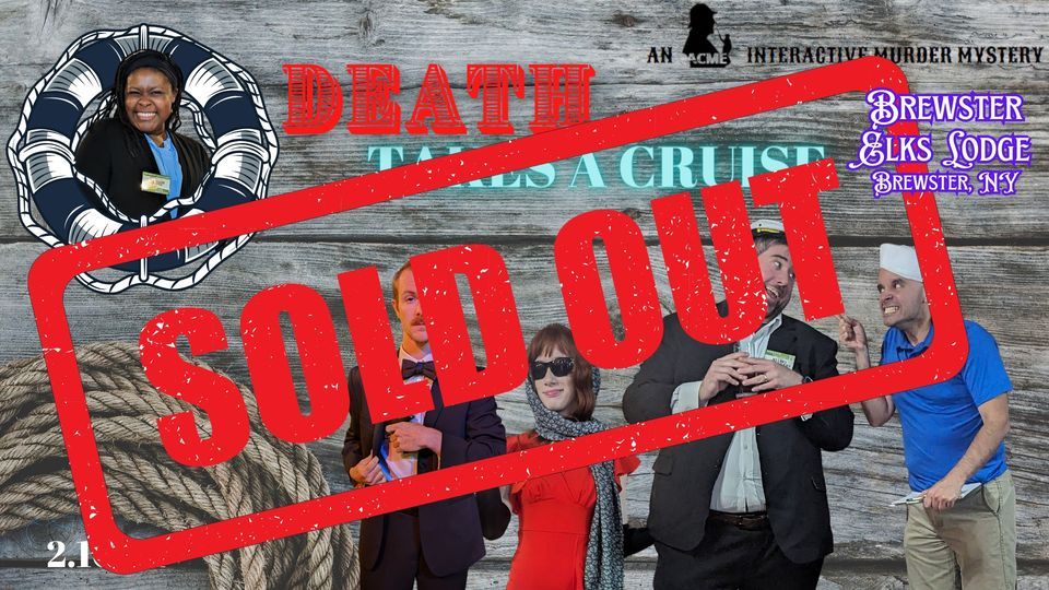 Death Takes A Cruise Murder Mystery Dinner at Brewster Elks!, Brewster Elks lodge, February 10 ...