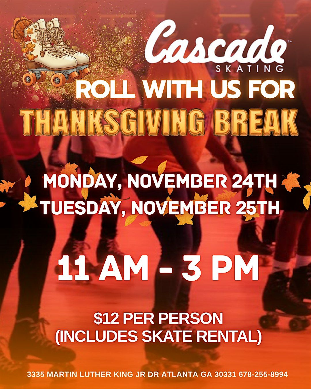 Thanksgiving Break Skate at Cascade West – Family Fun on Wheels ...