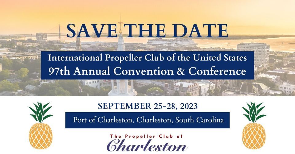 International Propeller Club of the United States 97th Annual ...