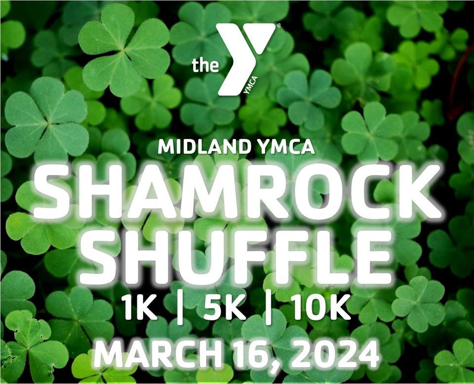 Shamrock Shuffle 5k/10k/1k, Midland YMCA, 16 March 2024 | AllEvents