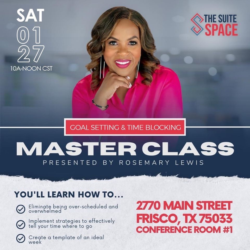 The Suite Space Master Class Presents: Rosemary Lewis - Goal Setting ...