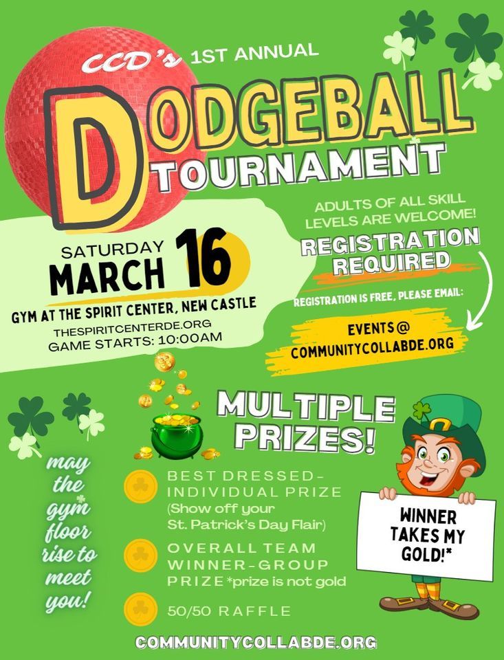 CCDs 1st Annual Dodgeball Tournament, 14 Halcyon Drive, New Castle DE ...