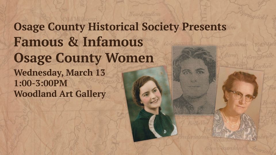 OC Historical Society Presents Famous & Infamous Osage County Women ...