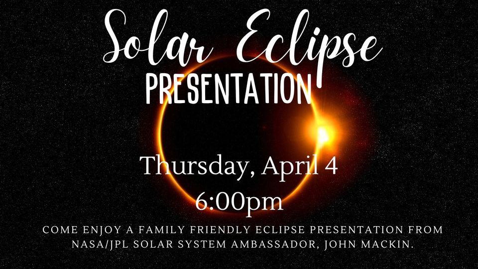 Solar Eclipse Presentation, Wood River Public Library, 4 April 2024 | AllEvents.in
