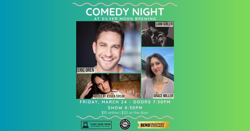 Comedy Night at Silver Moon Brewing, Silver Moon Brewing, Bend, 24 ...