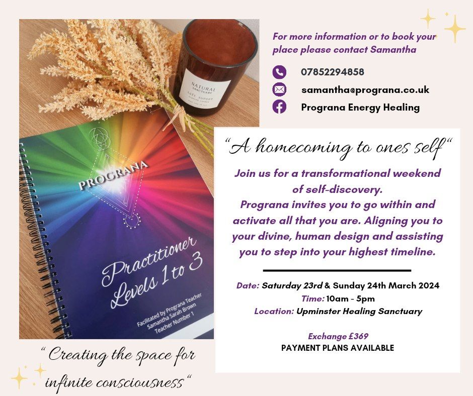 Prograna Practitioner levels 1-3, Upminster Sanctuary Complementary ...