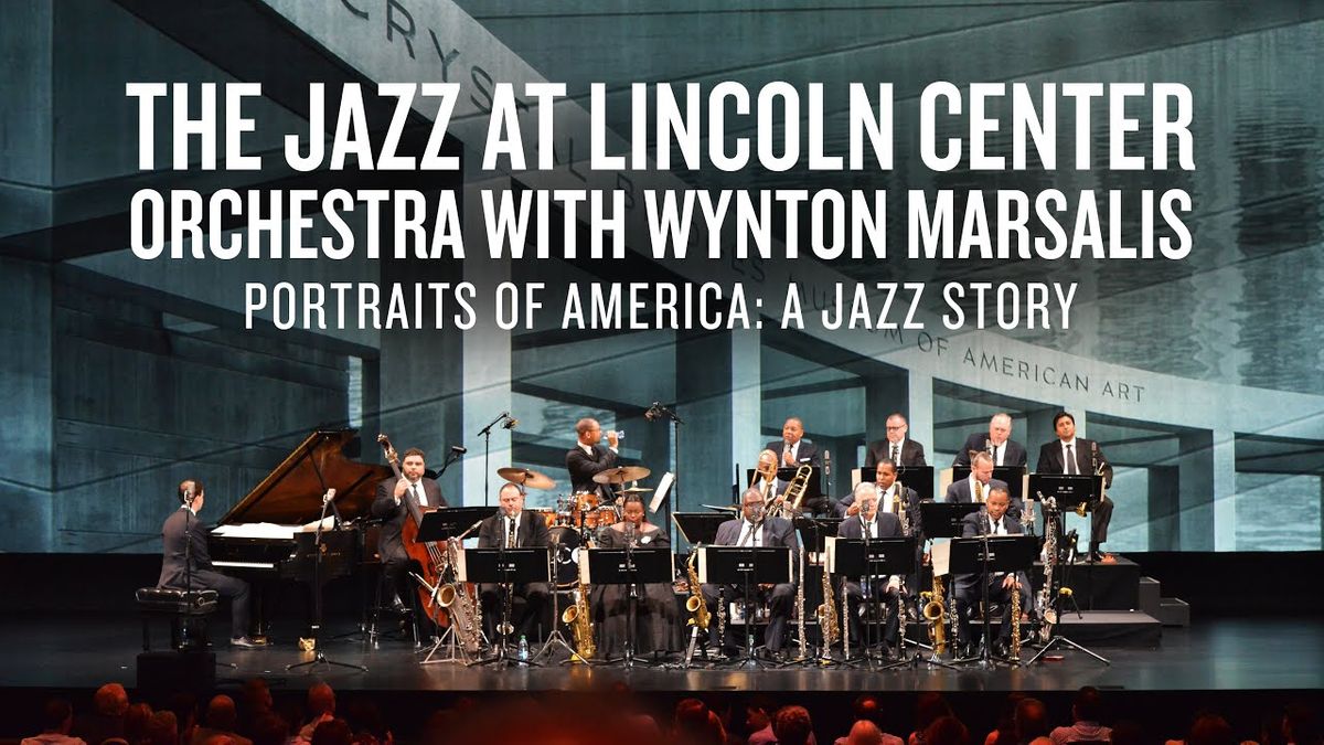 Jazz at Lincoln Center Orchestra with Wynton Marsalis (Concert), Filene Center at Wolf Trap ...
