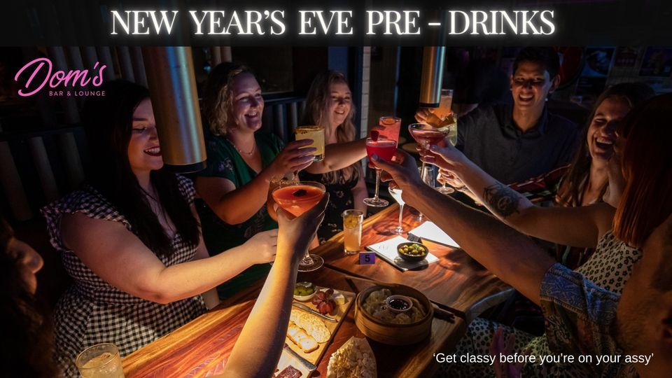 NYE pre-drinks! , Dom’s Bar & Lounge, Darwin, 31 December 2023 | AllEvents