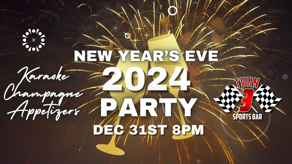 New Years Eve Party @Turn3SportsBar (Karaoke), Turn 3 Sports Bar ...