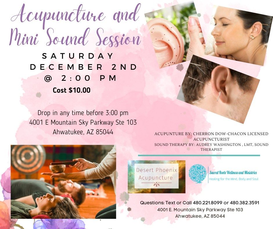 Community Acupuncture and Mini Sound Bath , Sacred Roots Wellness and ...