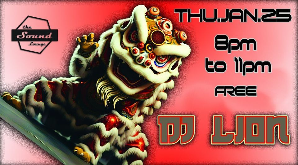 DJ LION (free), The Sound Lounge, Grants Pass, 25 January 2024 | AllEvents