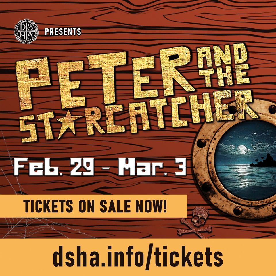 DSHA Theatre Presents: Peter and the Starcatcher, 4257 N 100th St ...