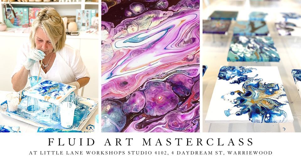 Fluid Art Masterclass Workshop, Little Lane Workshops, Mona Vale ...