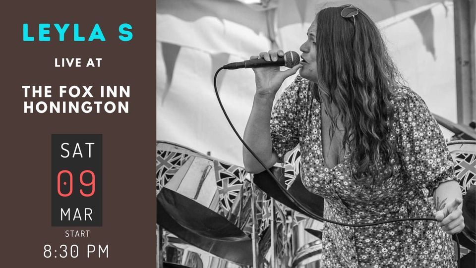 Leyla S live @ The Fox Inn Honington, The Honington Fox, Bury St ...