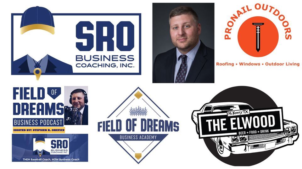 FIELD OF DREAMS BUSINESS ACADEMY KICKOFF NETWORKING MIXER , The Elwood ...