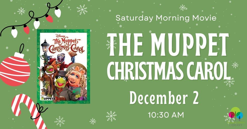 Saturday Morning Movie: The Muppet Christmas Carol, Pleasant Grove City ...