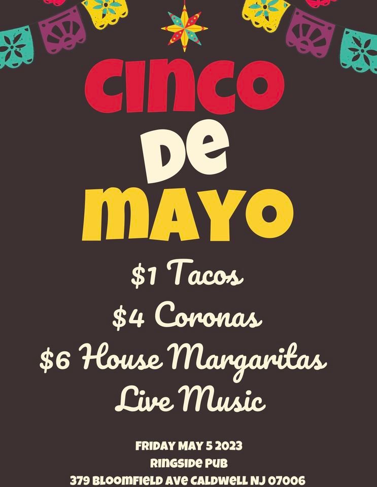 Cinco De Mayo Extravaganza: $1 Tacos, Live Music, & Drink Deals ...