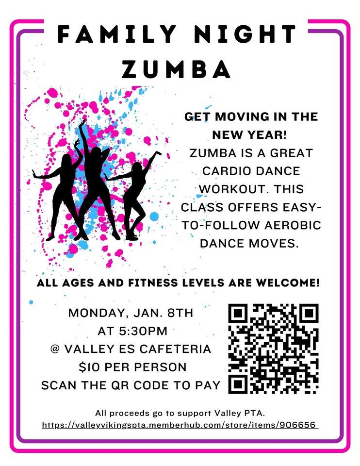 Family Zumba Night, Valley Elementary School PTA, Jefferson, January 8 ...