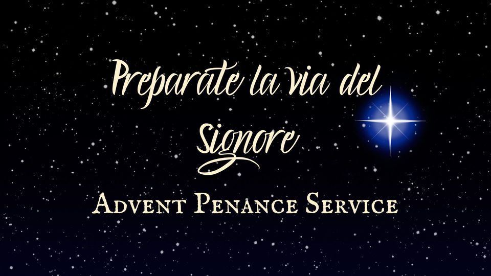 Advent Penance Service, Our Lady of Mount Carmel Italian Catholic ...