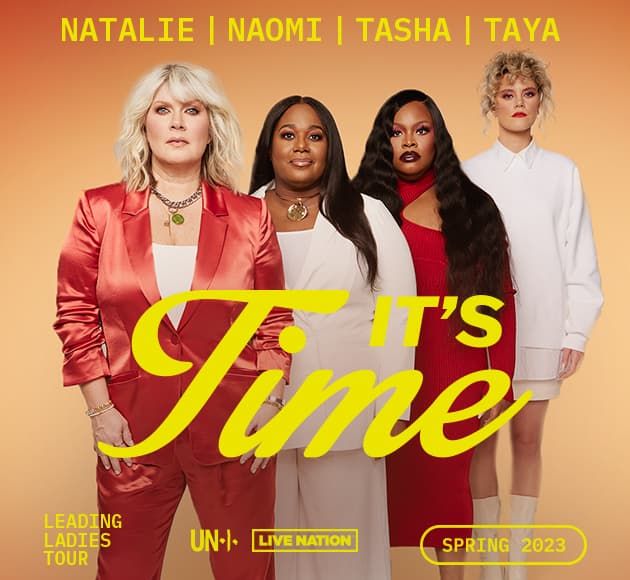 “It’s Time Tour” Featuring: Naomi Raine, Tasha Cobbs Leonard, Natalie ...