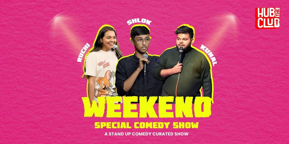 Weekend special comedy show, Hub The Club: Surat, 15 December 2024 ...