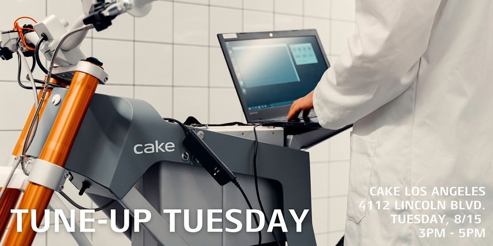 Tune Up Tuesday - CAKE Los Angeles, 4112 Lincoln Blvd,Entrance in back ...
