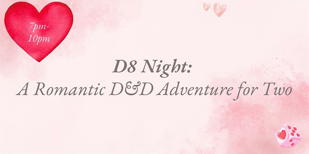 D8 Night: A Romantic D&D Adventure for Two, K34 YK09, Skerries, 14 ...