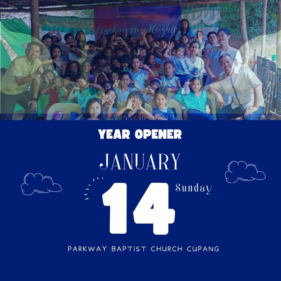 YEAR OPENER 2024 - "With God, All Things Are Possible!", Parkway ...