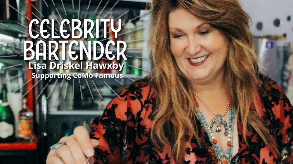 CELEBRITY BARTENDER: Lisa Driskel Hawxby for CoMo Famous, DogMaster ...